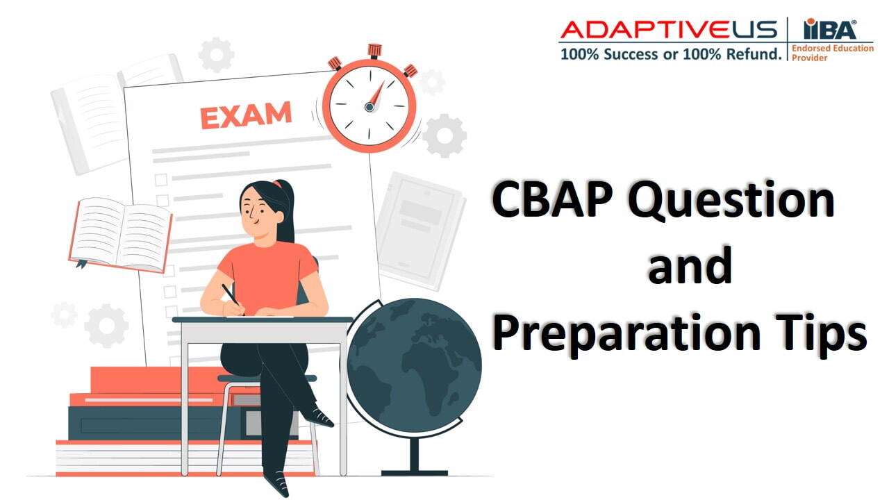 CBAP Question and Preparation Tips – 2